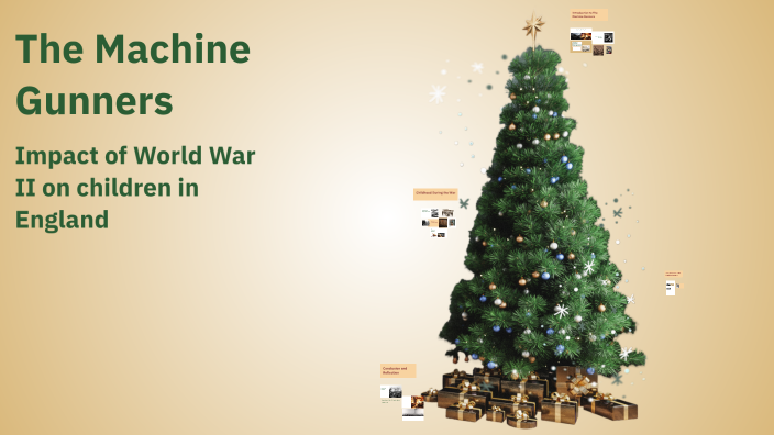 The Machine Gunners by Jack Goslin on Prezi