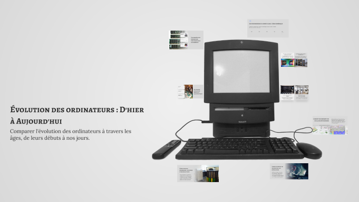 Évolution des ordinateurs : D'hier à Aujourd'hui by Lyna Ghemmaz on Prezi