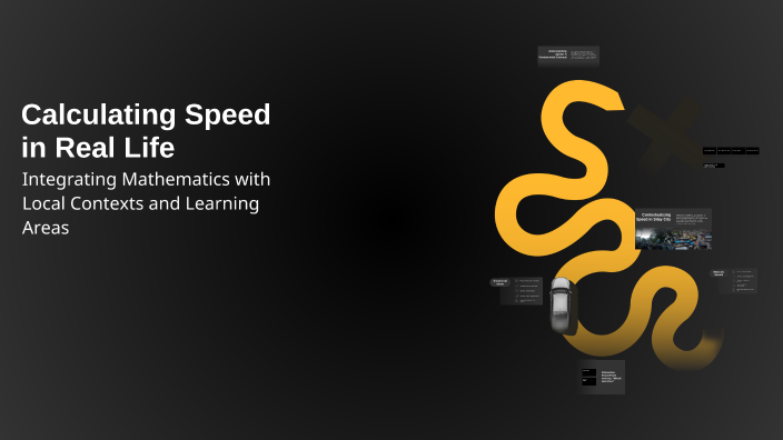 Calculating Speed in Real Life by SIERRA MARIE ASERAL on Prezi