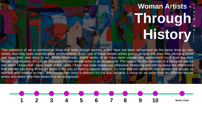Woman Artists Throughout History by Laura Neill on Prezi