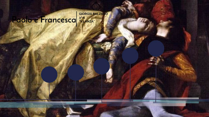 Paolo e Francesca by giorgia balzano on Prezi