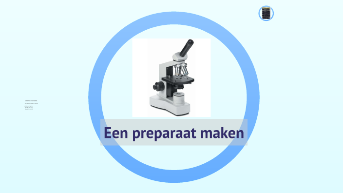 1B-1D 23/24 Een preparaat maken by Katia De Prins on Prezi