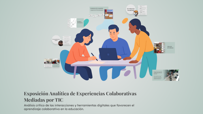 Exposición Analítica de Experiencias Colaborativas Mediadas por TIC by ...
