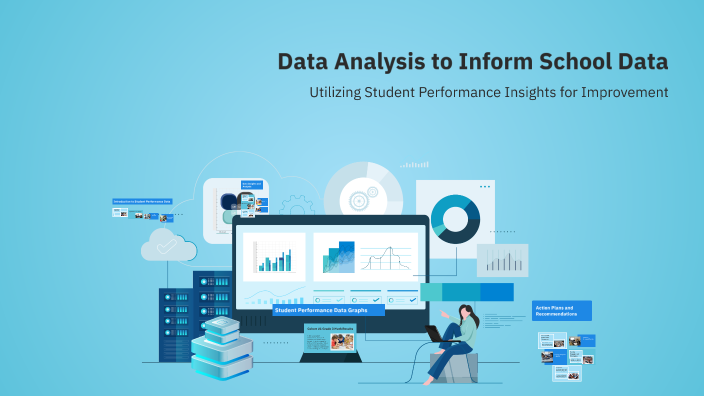 Data Analysis to Inform School Data by Laura Haase on Prezi