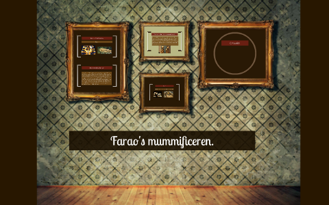 Farao's mummificeren. by Beyza Beyzaa on Prezi