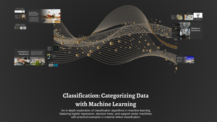 Classification: Categorizing Data with Machine Learning by Chaima 1345 ...