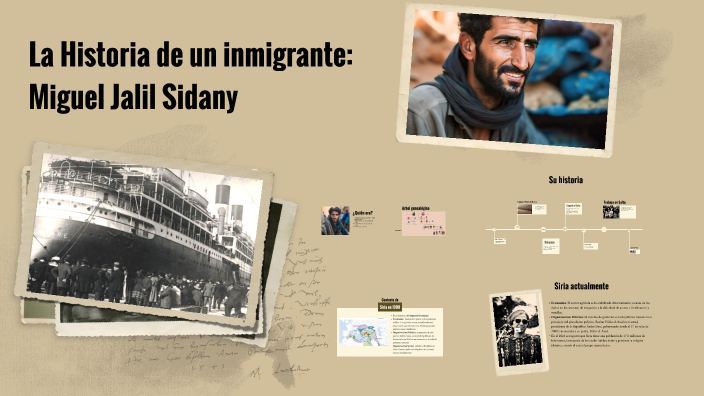 Historia de un Inmigrante by cam on Prezi