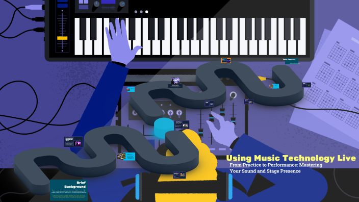 Using Music Technology: From Home to Stage by JoshPGale on Prezi