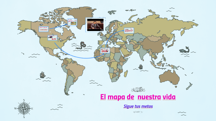 El mapa de nuestra vida by daniel gomez on Prezi