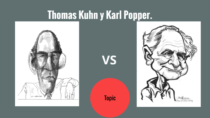 Thomas Kuhn y Karl Popper by maximo rodriguez on Prezi
