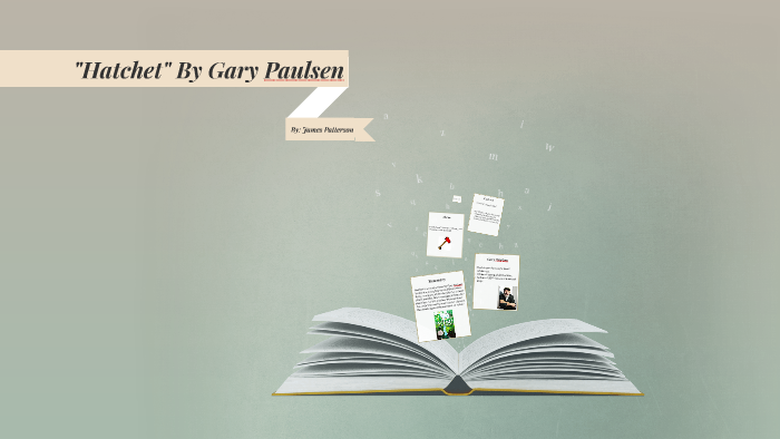 Book report on Hatchet by James Patterson on Prezi