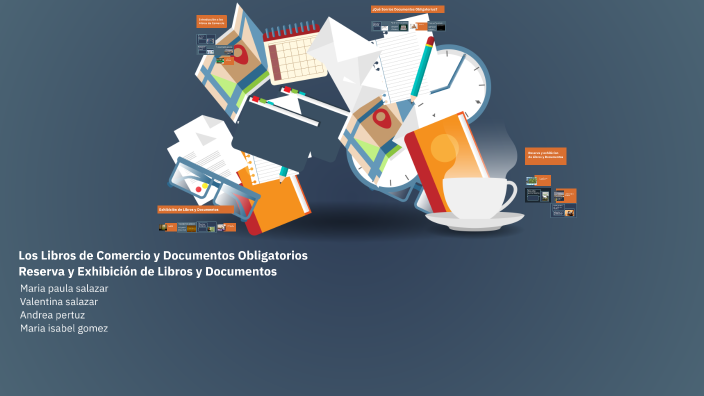 Los Libros de Comercio y Documentos Obligatorios y reserva y exhibicion ...