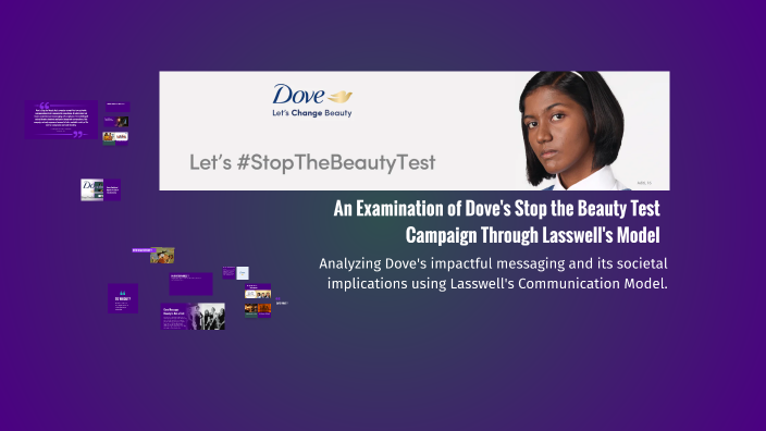 An Examination of Dove's Stop the Beauty Test Campaign Through Lasswell ...