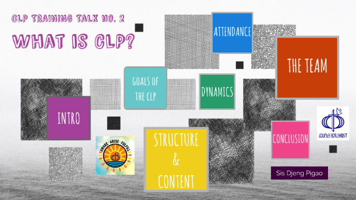 CLP Training Talk no. 2 What is CLP by Bernadette Pigao on Prezi