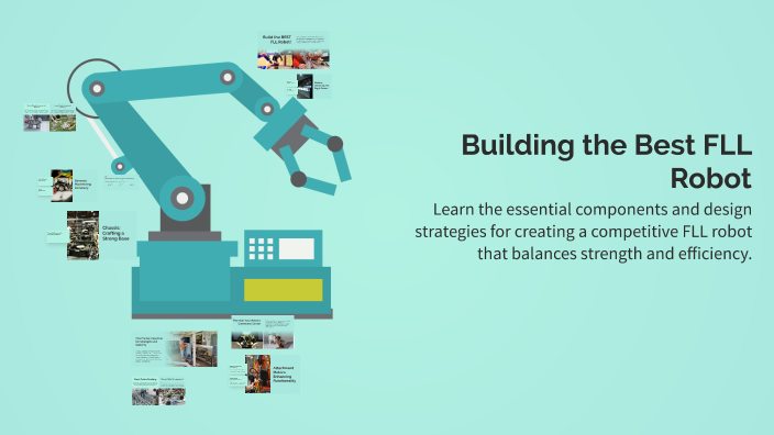 Building the Best FLL Robot by Gur on Prezi