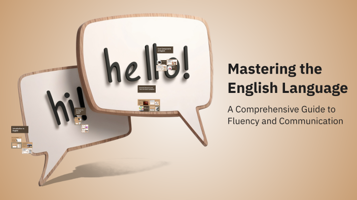Mastering the English Language by Brad Gallagher on Prezi