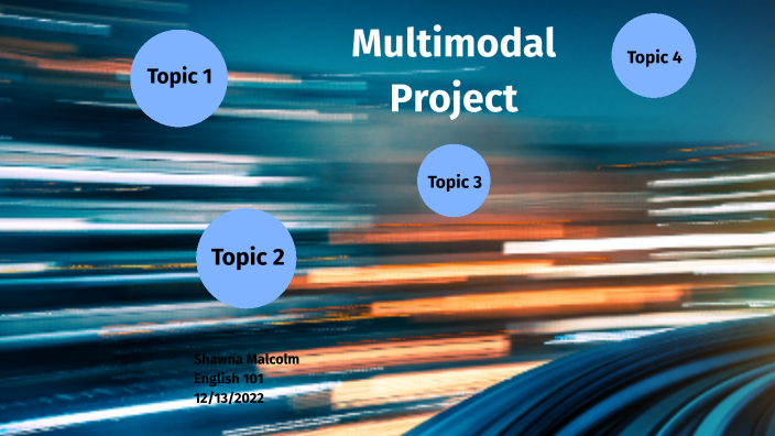 Multimodal Project by Shawna Malcolm on Prezi
