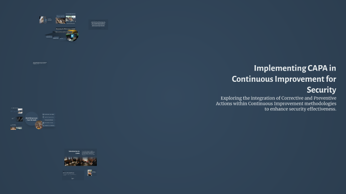 Implementing CAPA in Continuous Improvement for Security by Harsh ...