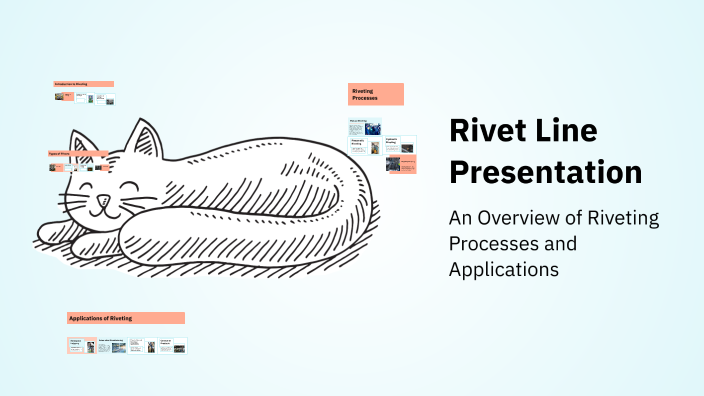 Rivet Line Presentation by EDA ÖZCAN on Prezi