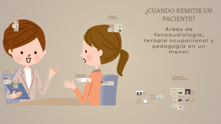 ¿CUANDO REMITIR UN PACIENTE? by Paula Duran on Prezi
