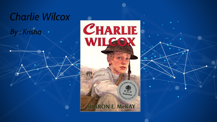 Charlie Wilcox by krisha patel on Prezi