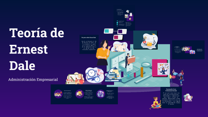 Teoría de Ernest Dale by MERARY ESTEFANY SHASHTE MENDEZ on Prezi