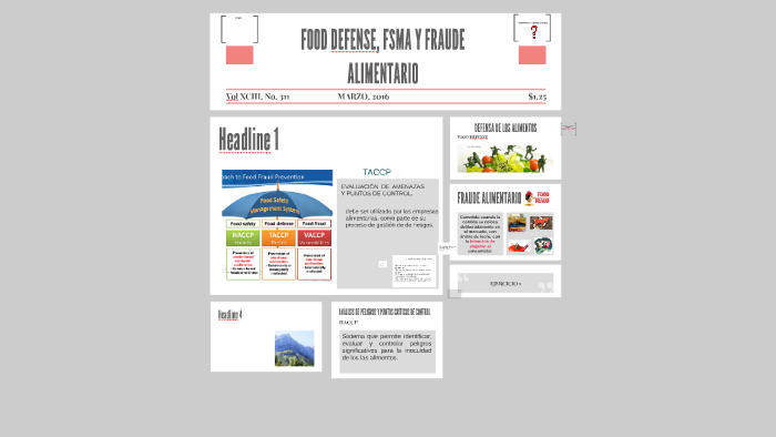 FOOD DEFENSE, FSMA Y FRAUDE ALIMENTARIO by yaneth martinez on Prezi