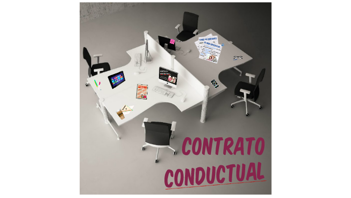 CONTRATO CONDUCTUAL by Naira Cárdenas on Prezi