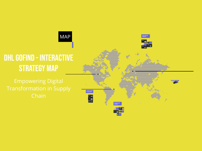 DHL GOFIND - Interactive Strategy Map by Ben Metcalfe on Prezi