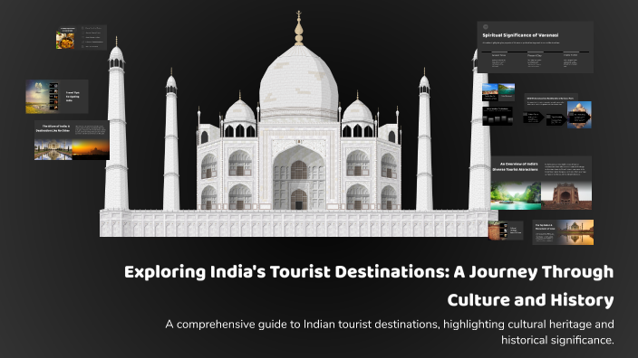 Exploring India's Tourist Destinations: A Journey Through Culture and ...