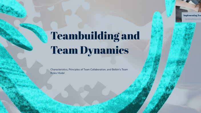 Teambuilding: Characteristics and Principles of Team Collaboration by ...