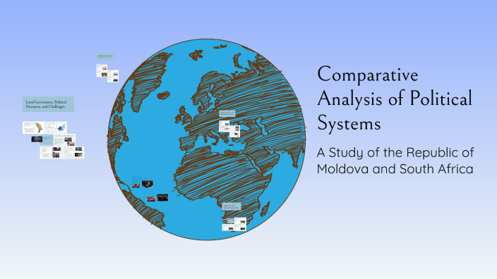 Comparative Analysis of Political Systems by Stelian Celac on Prezi