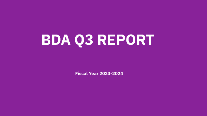 BDA Q3 REPORT by Herschel Collins on Prezi