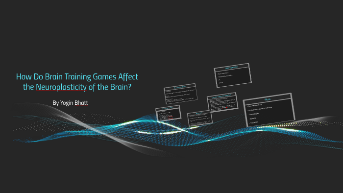 How Do Brain Training Games Affect the Neuroplasticity of th by Harry ...