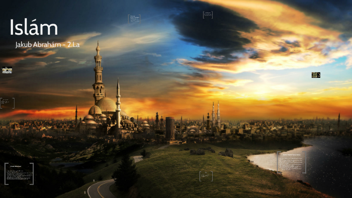 Islám by Jakub Abraham on Prezi