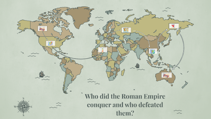 Who did Roman Empire conquer and who defeated them? by jamiekim kim on ...