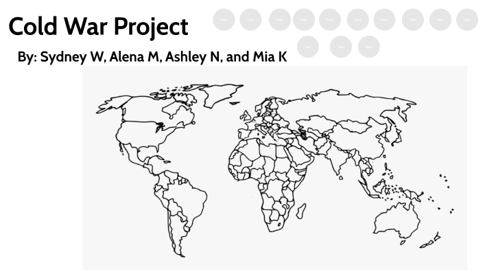 Cold War Project by Sydney Watts on Prezi