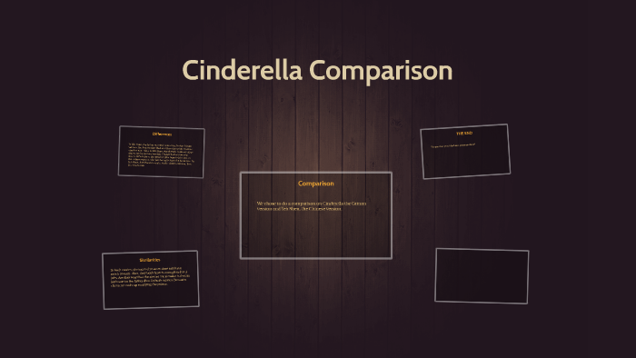 Cinderella Comparison by Zac Alexander on Prezi
