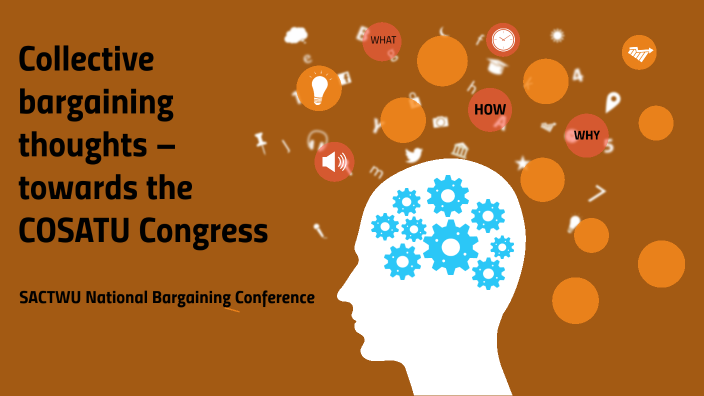 Collective Bargaining Thoughts by Etienne Vlok on Prezi