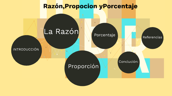 Razones, Proporciones y porcentajes by Diego Urbina on Prezi