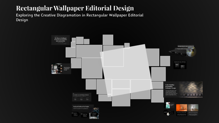 Rectangular Wallpaper Editorial Design by zul pastran on Prezi