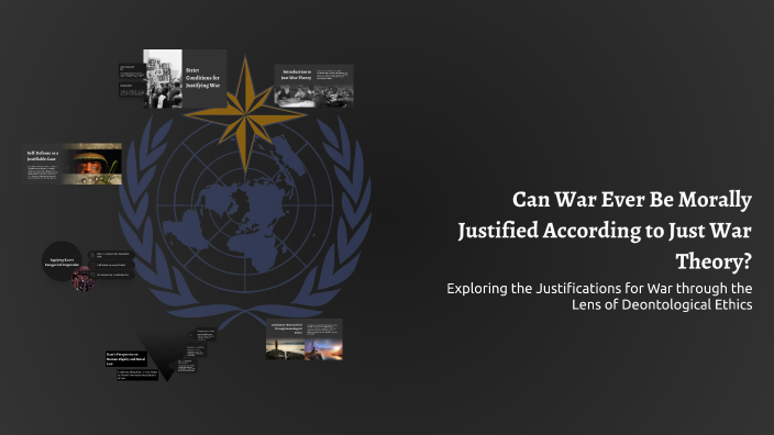 Can War Ever Be Morally Justified According to Just War Theory? by this ...