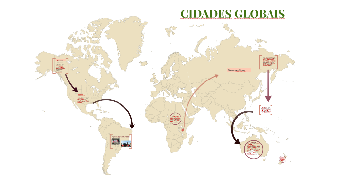 CIDADES GLOBAIS by Miguel Bento on Prezi
