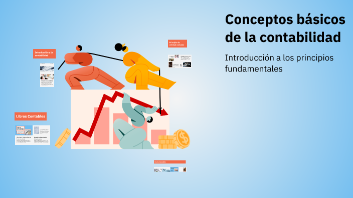 Conceptos básicos de la contabilidad by Tania Araujo on Prezi