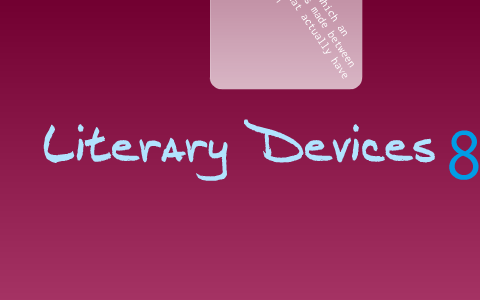 Literary Devices by kaylin mckinley on Prezi