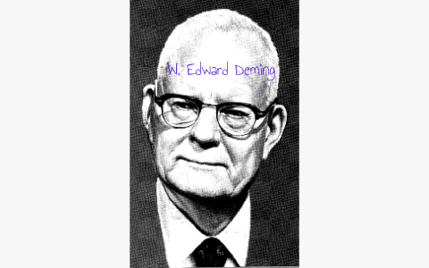 W. Edward Deming by Megan King on Prezi