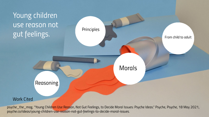 Young children use reason, not gut feelings by Juan Castro on Prezi