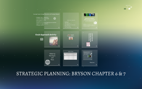 Strategic Planning with Bryson Steps 5, 6 & 7 by Peter Maris on Prezi