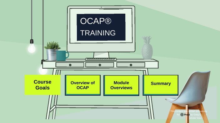 OCAP Training by Mary S on Prezi