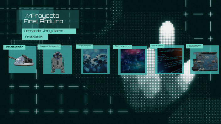 Proyecto final arduino by Aaron Maestre Amaro on Prezi